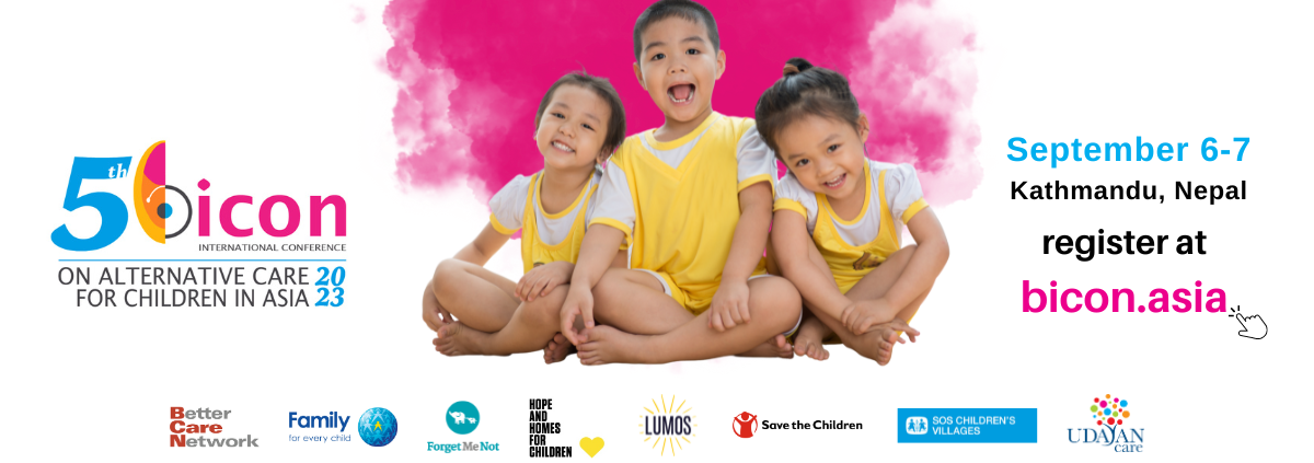 5th BICON Conference on Alternative Care for Children in Asia | Better Care Network